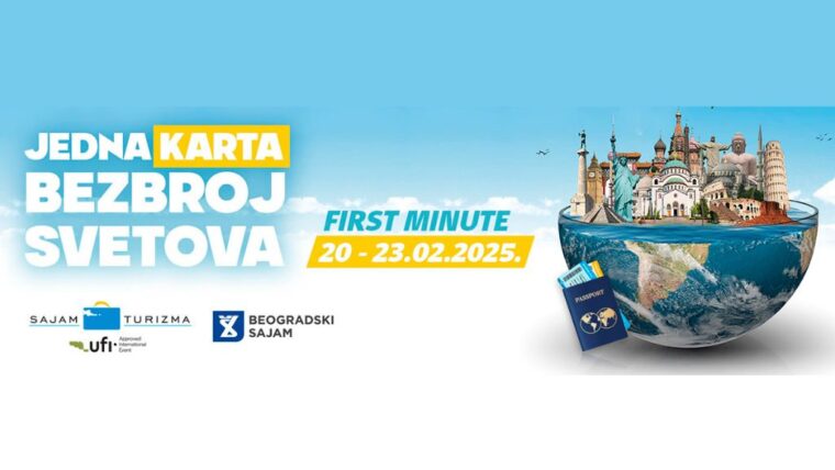 Sajam turizma 2025: Jedna karta, bezbroj svetova | Manifestacije i ...