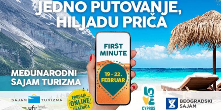 Sajam turizma 2025: Jedna karta, bezbroj svetova | Manifestacije i ...